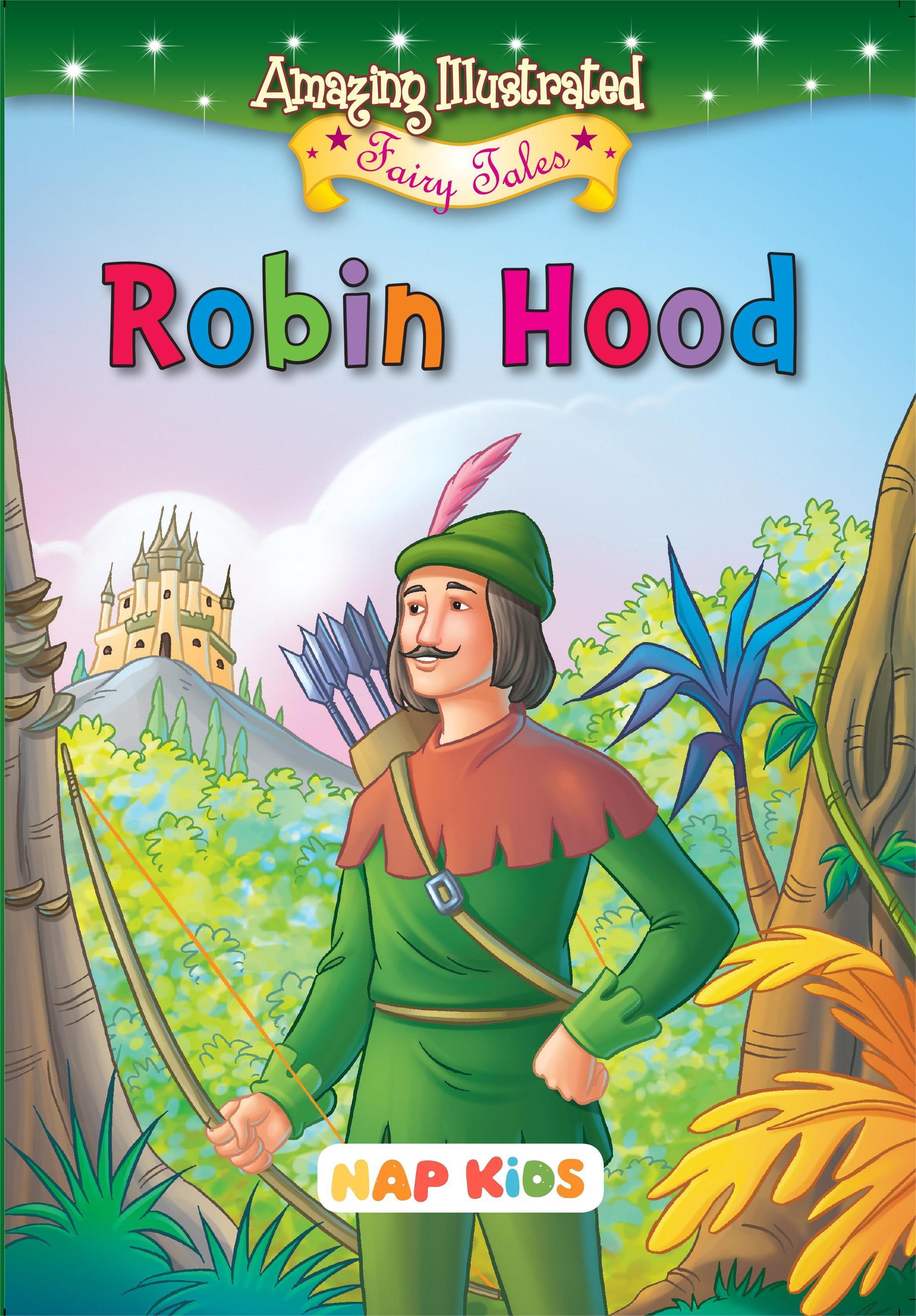 AMAZING ILLUSTRATED FAIRY TALES - ROBIN HOOD – Shanti Books