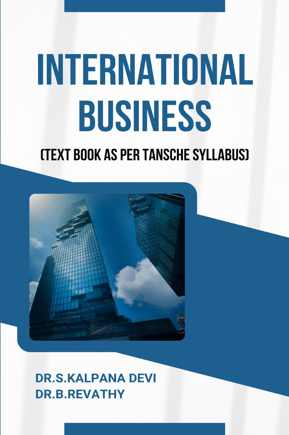 INTERNATIONAL BUSINESS (TEXTBOOK AS PER TANSCHE SYLLABUS) – Shanti Books